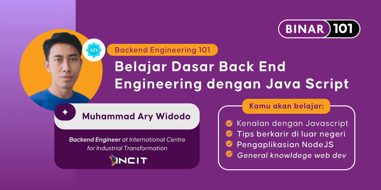 Backend Development 101: Belajar Dasar Back End Engineering dengan Java Script